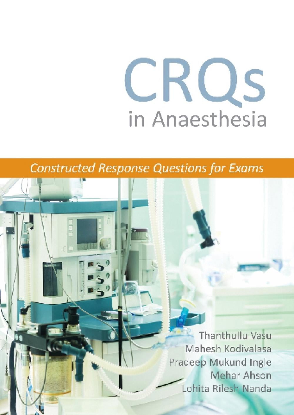 Crqs in Anaesthesia - Constructed Response Questions for Exams ...