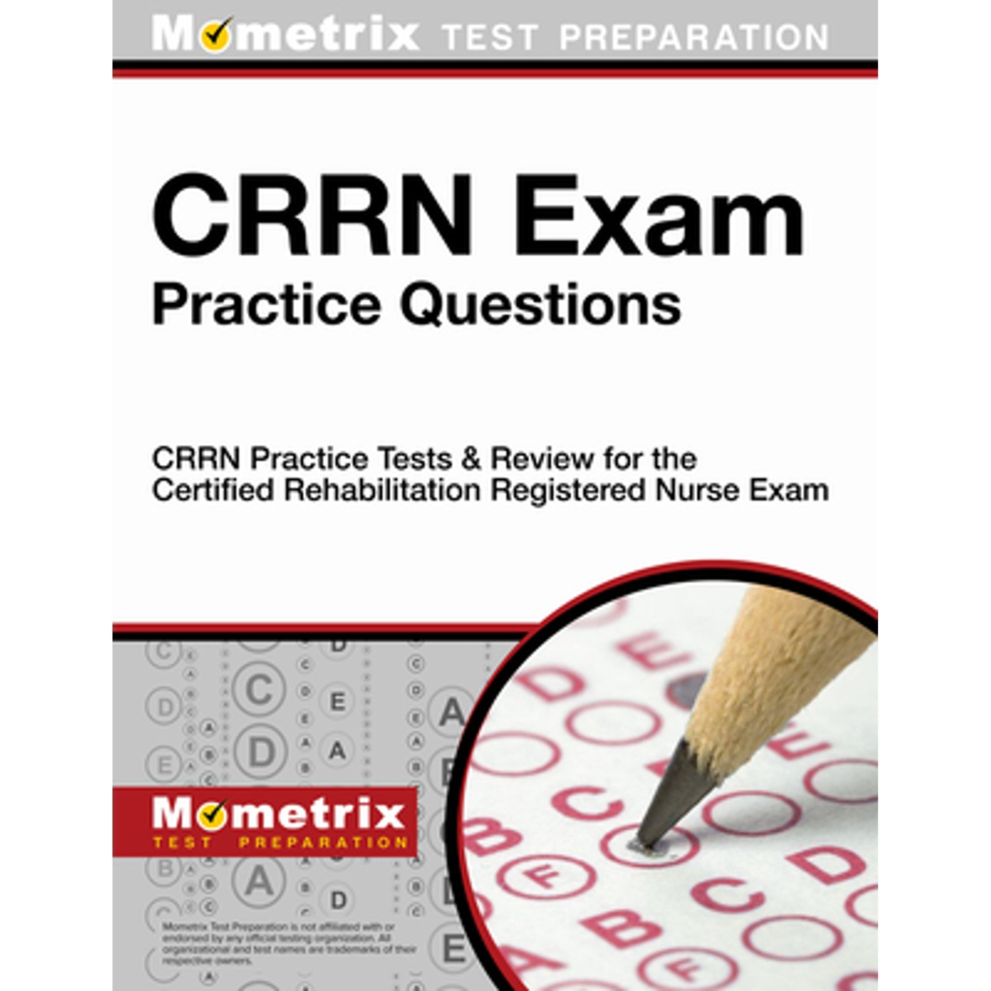 CRRN Exam Practice Questions: CRRN Practice Tests & Review for the ...