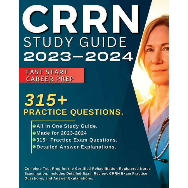 CRRN Study Guide 2024-2025: Complete Test Prep for the Certified ...