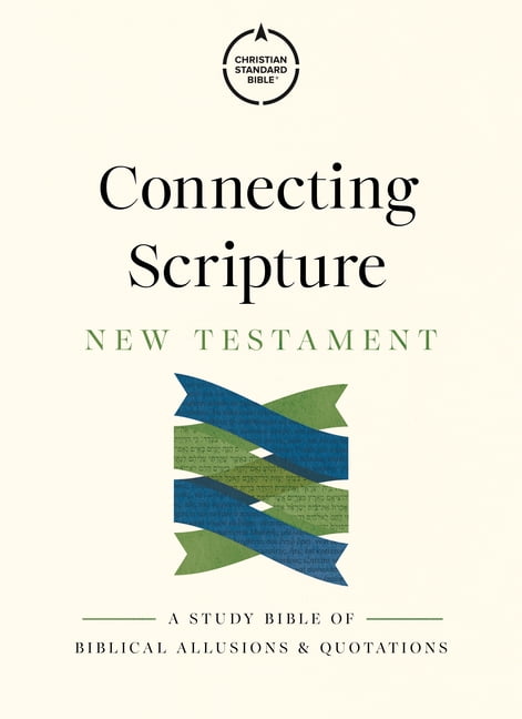 CSB Connecting Scripture New Testament, Hardcover: A Study Bible of ...