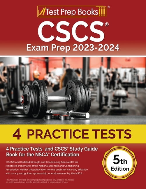 CSCS Exam Prep 2023 - 2024: 4 Practice Tests and CSCS Study Guide Book ...