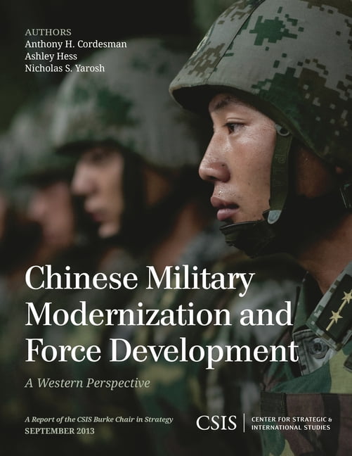 CSIS Reports Chinese Military Modernization and Force Development: A ...
