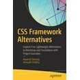 CSS Framework Alternatives: Explore Five Lightweight Alternatives to ...