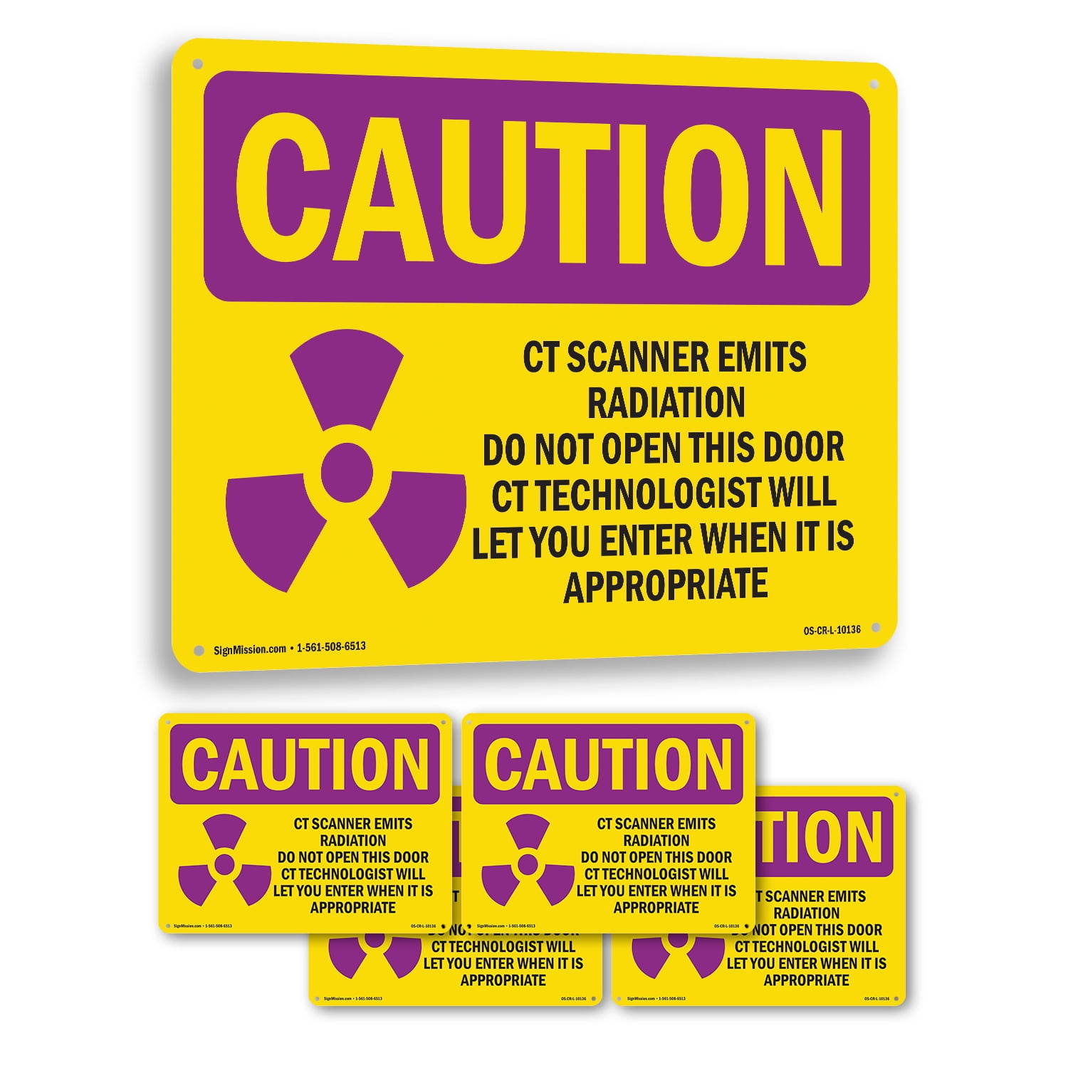 CT Scanner Emits Radiation Do With Symbol OSHA Caution Radiation ...