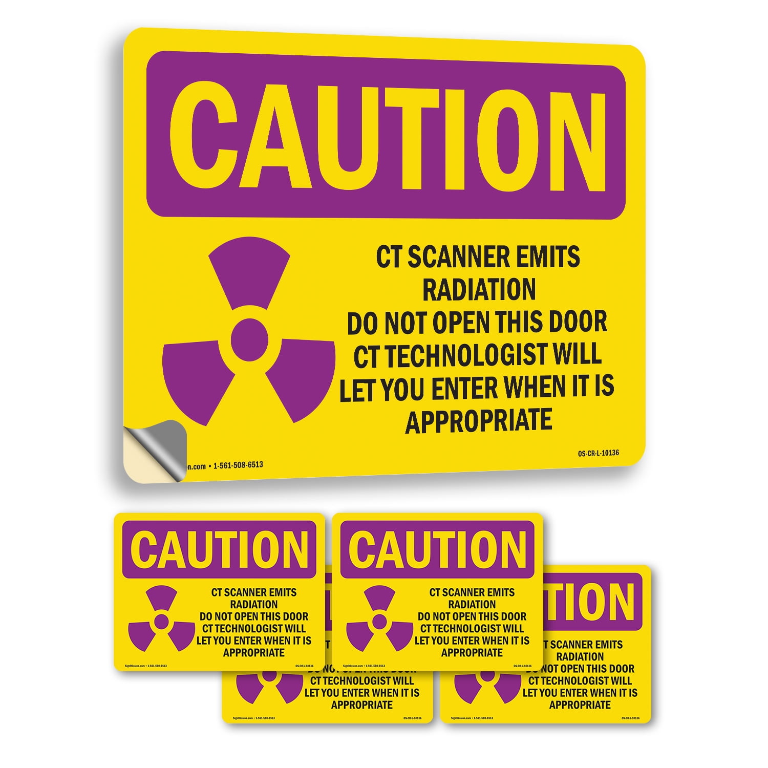 CT Scanner Emits Radiation Do With Symbol OSHA Caution Radiation Vinyl ...