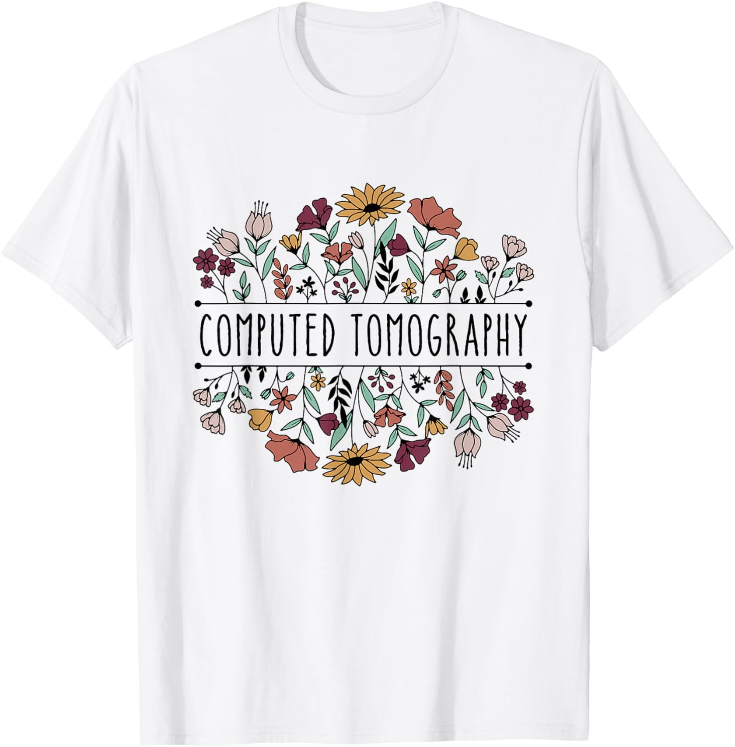 CT Tech T-Shirt Computed Tomography CT TechnologistMen and women, White ...