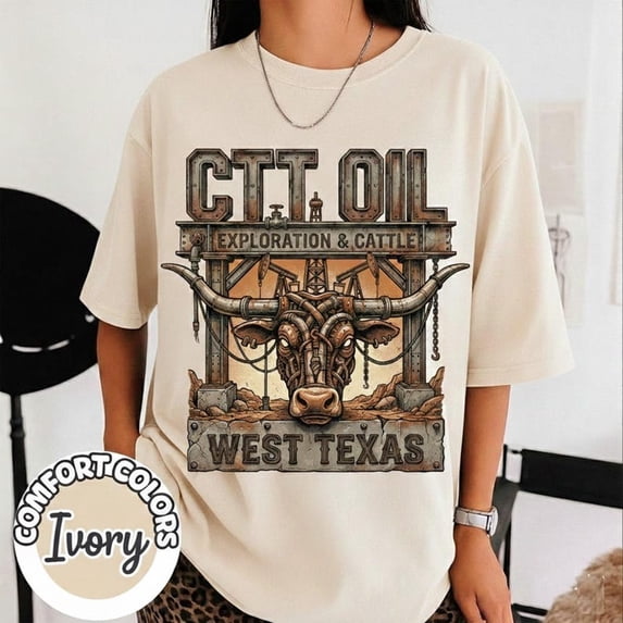 CTT Oil Exploration And Cattle T-Shirt, CTT Oil Landman, West Texas ...