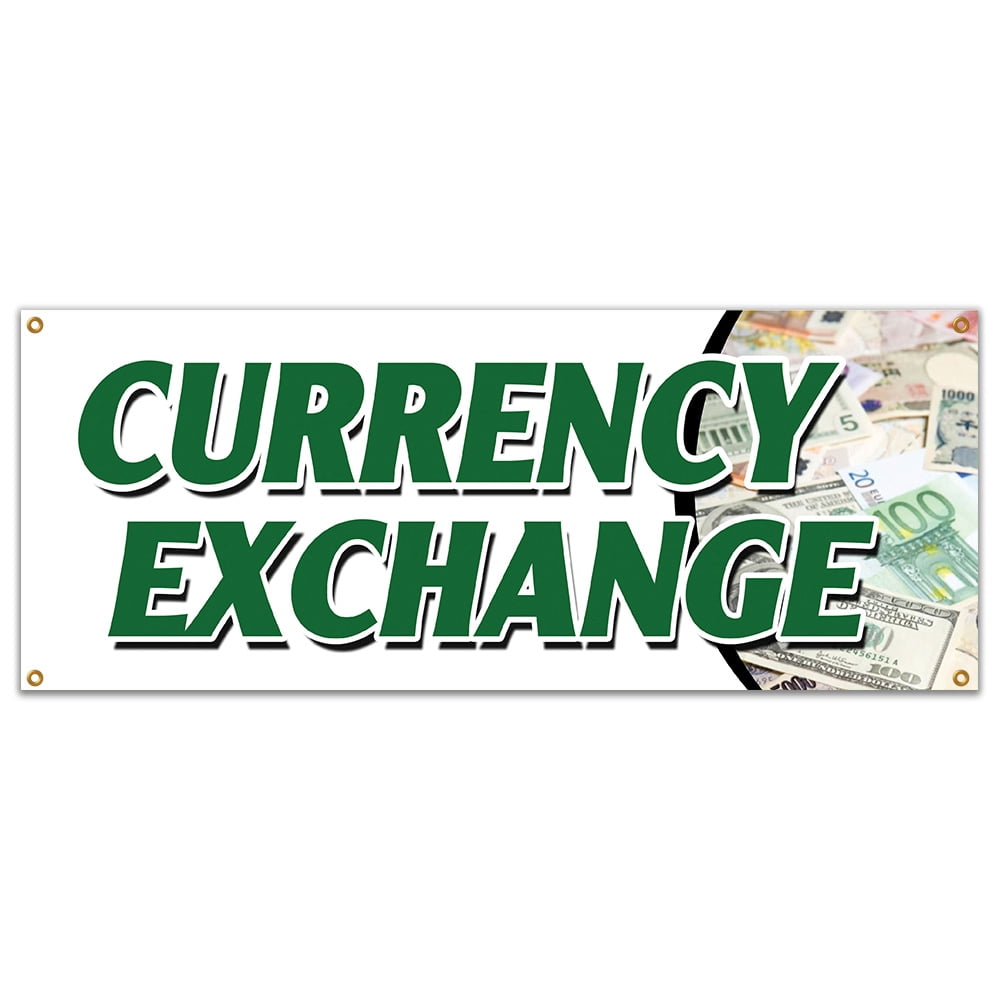 CURRENCY EXCHANGE BANNER SIGN best conversion rate fast low cost dollar ...