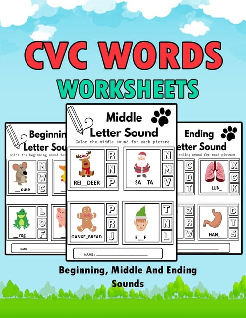 CVC Words Worksheets: CVC Words Workbook For Beginning, Middle And ...