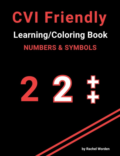 CVI Friendly Learning & Coloring Book; Numbers & Symbols (Red ...