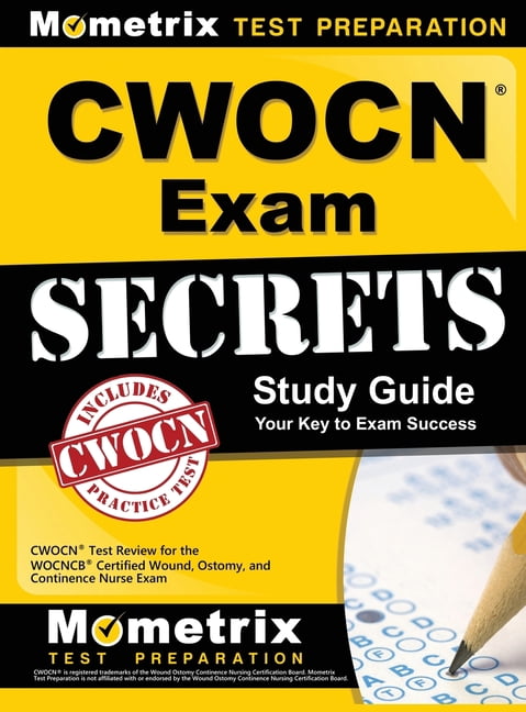 CWOCN Exam Secrets Study Guide: CWOCN Test Review for the WOCNCB ...