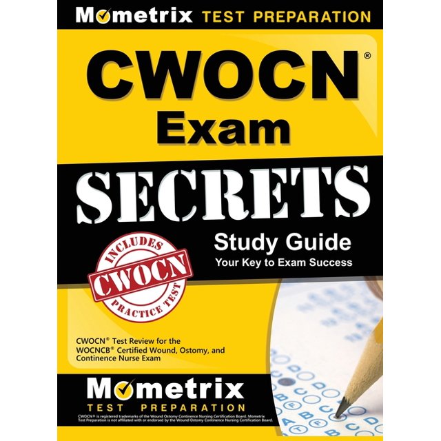 CWOCN Exam Secrets Study Guide: CWOCN Test Review for the WOCNCB ...