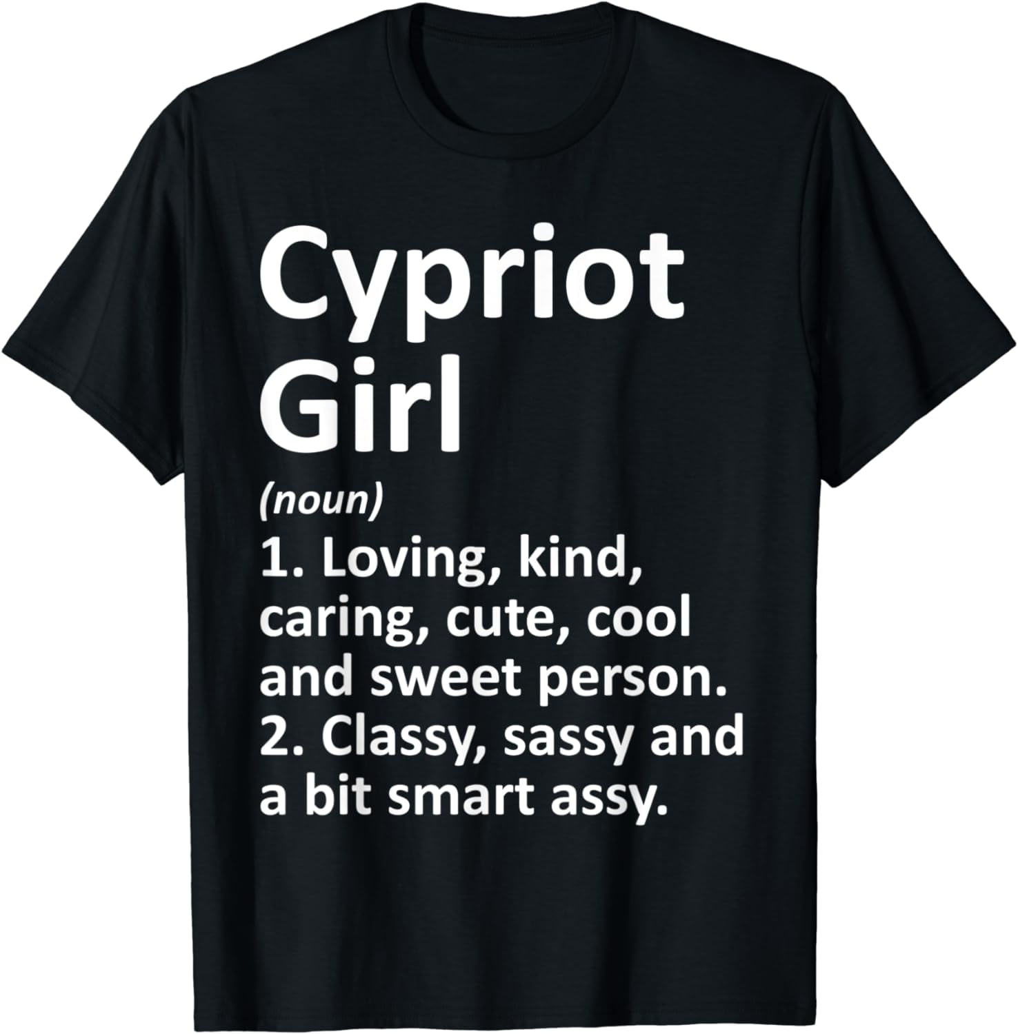 CYPRIOT GIRL CYPRUS Gift Funny Country Home Roots Descent T-Shirt ...