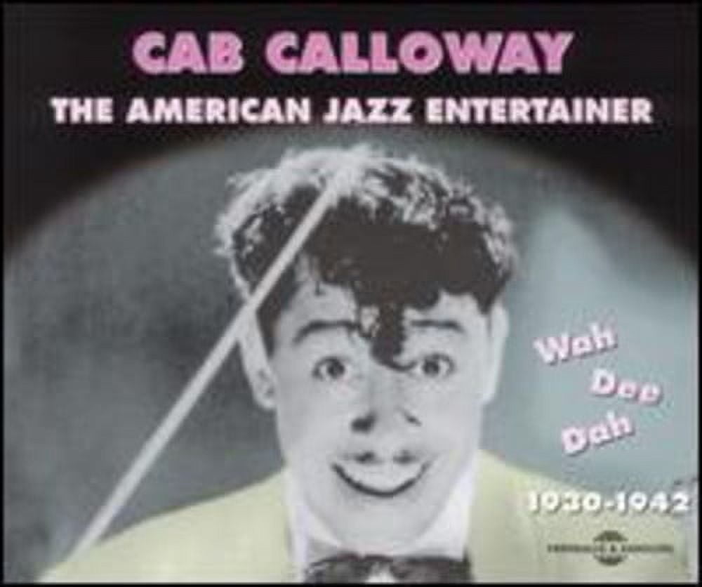 Cab Calloway - Wah-Dee-Dah - Music & Performance - CD - Walmart.com