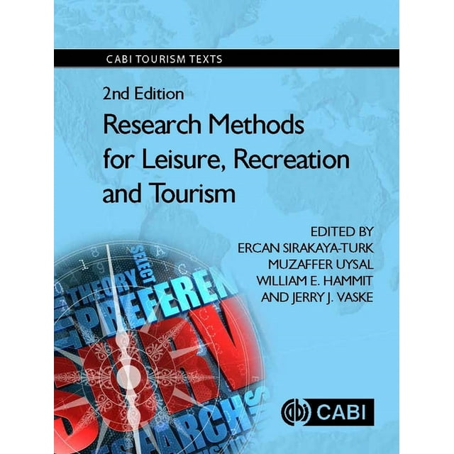 Research Methods for Leisure, Recreation and Tourism, (Paperback ...