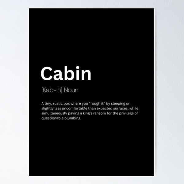 Cabin Dictionary Definition Poster Wall Art, Modern Wall Decor For ...