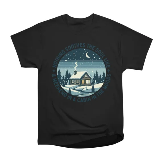 Cabin in the woods T-Shirt Tee Gift For Him Merch For Her Apparel For ...
