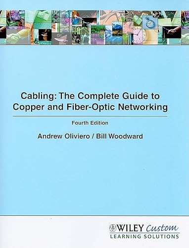 Pre-Owned Cabling: The Complete Guide to Copper and Fiber-Optic ...