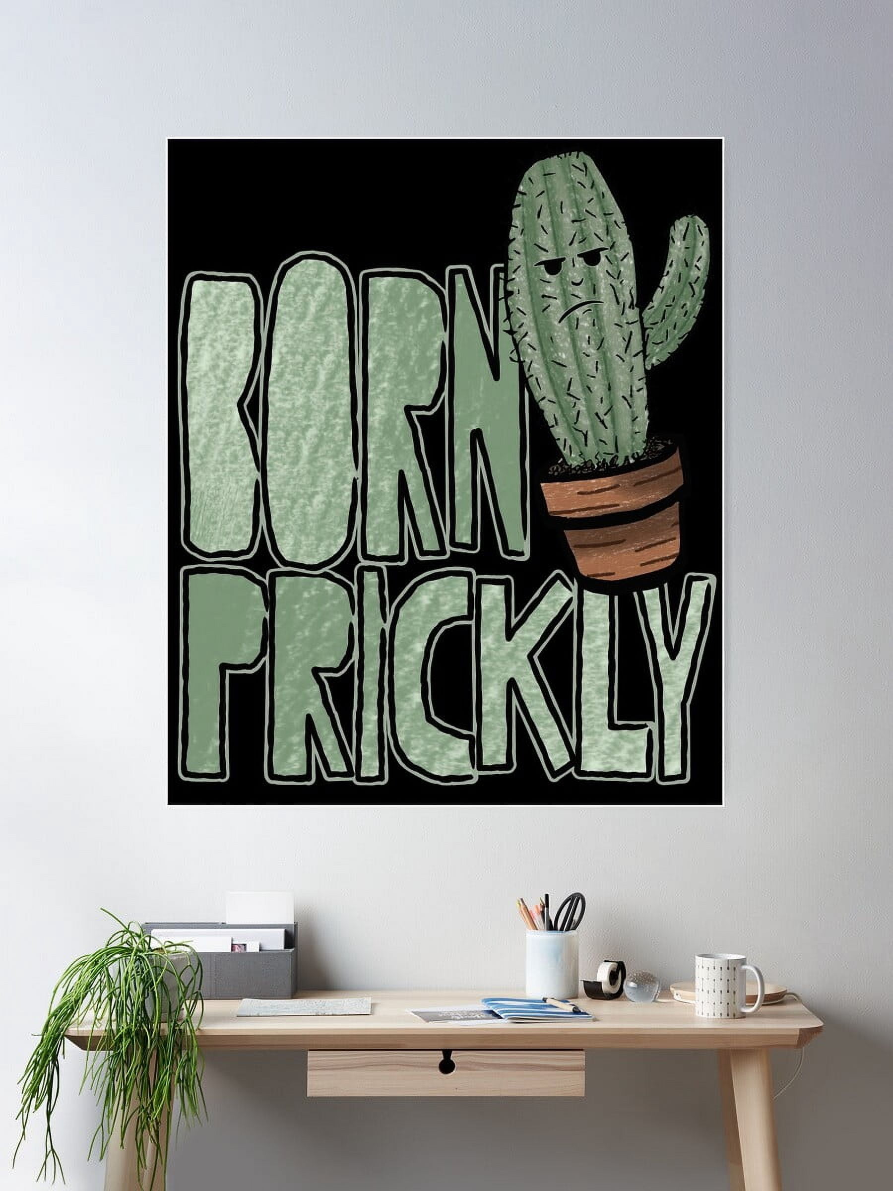 Cactus Born Prickly Poster Wall Art, Modern Wall Decor For Living Room ...