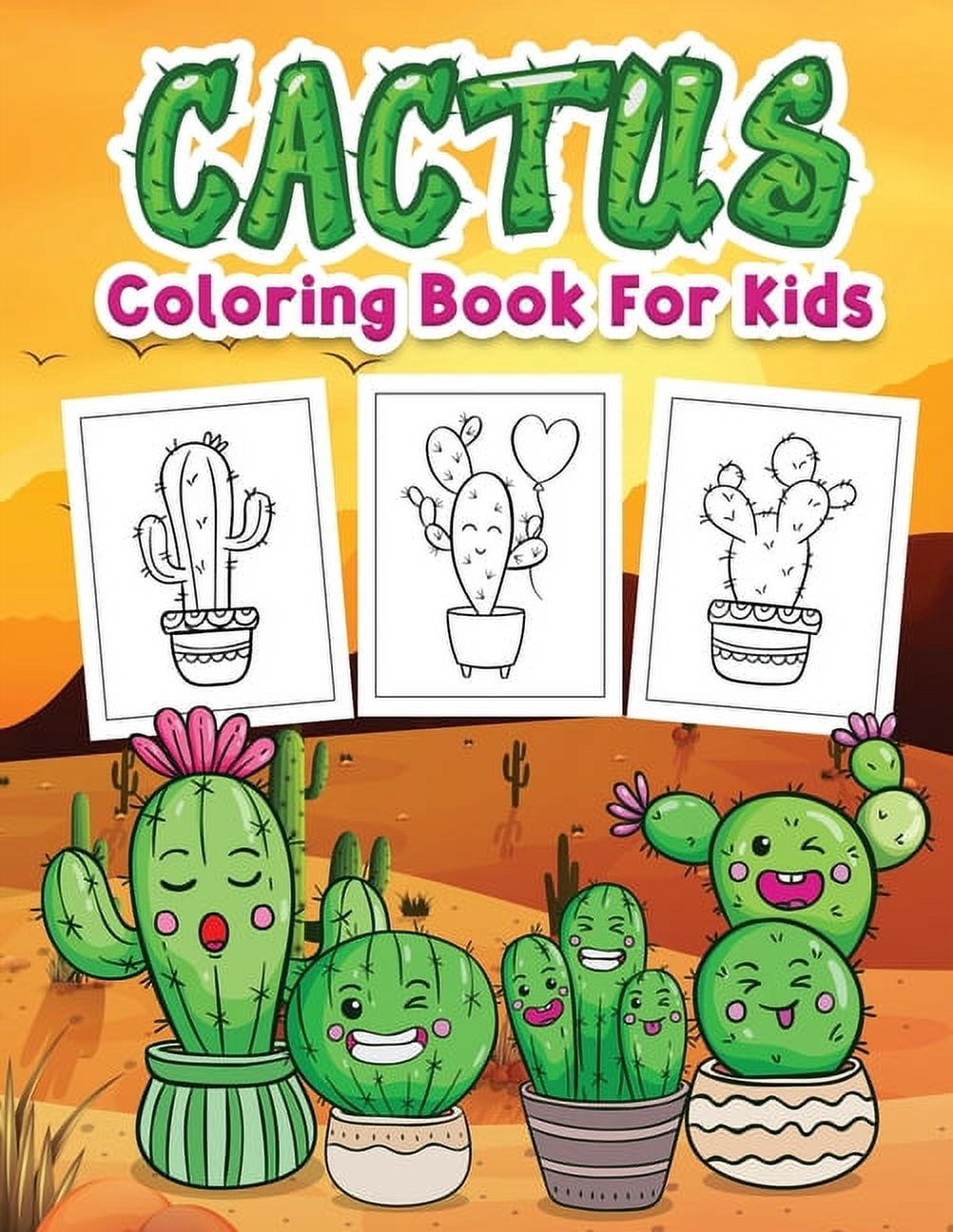 Cactus Coloring Book for Kids: Kids Coloring Book Filled with Cute ...
