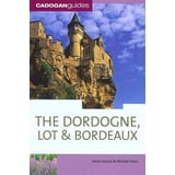 Cadogan Guide Dordogne, the Lot & Bordeaux - Walmart.com