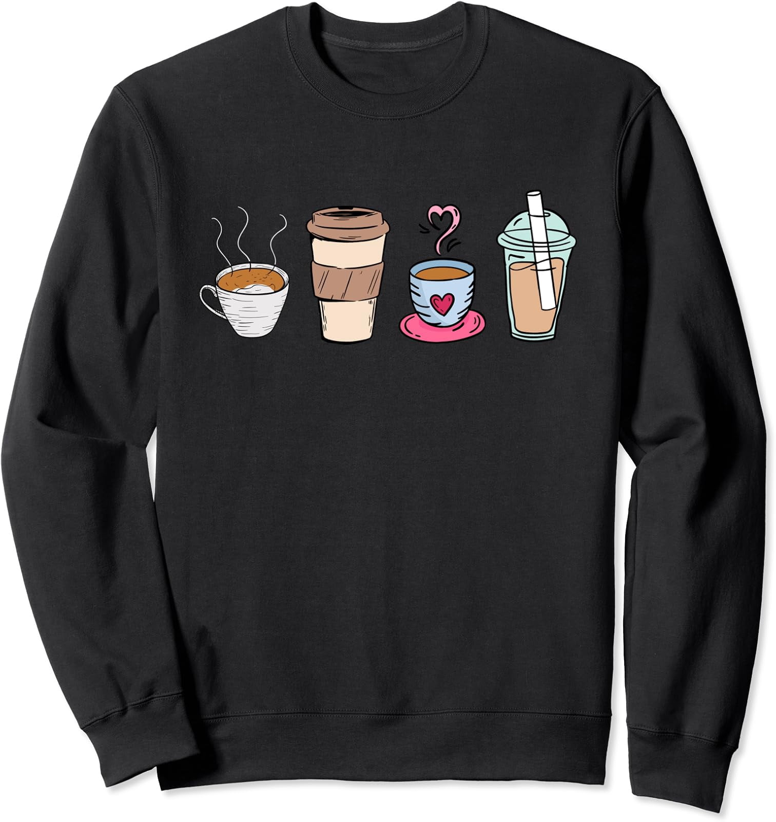 Cafe Crema Latte Macchiato Latte I Love Coffee Sweatshirt All Size S ...