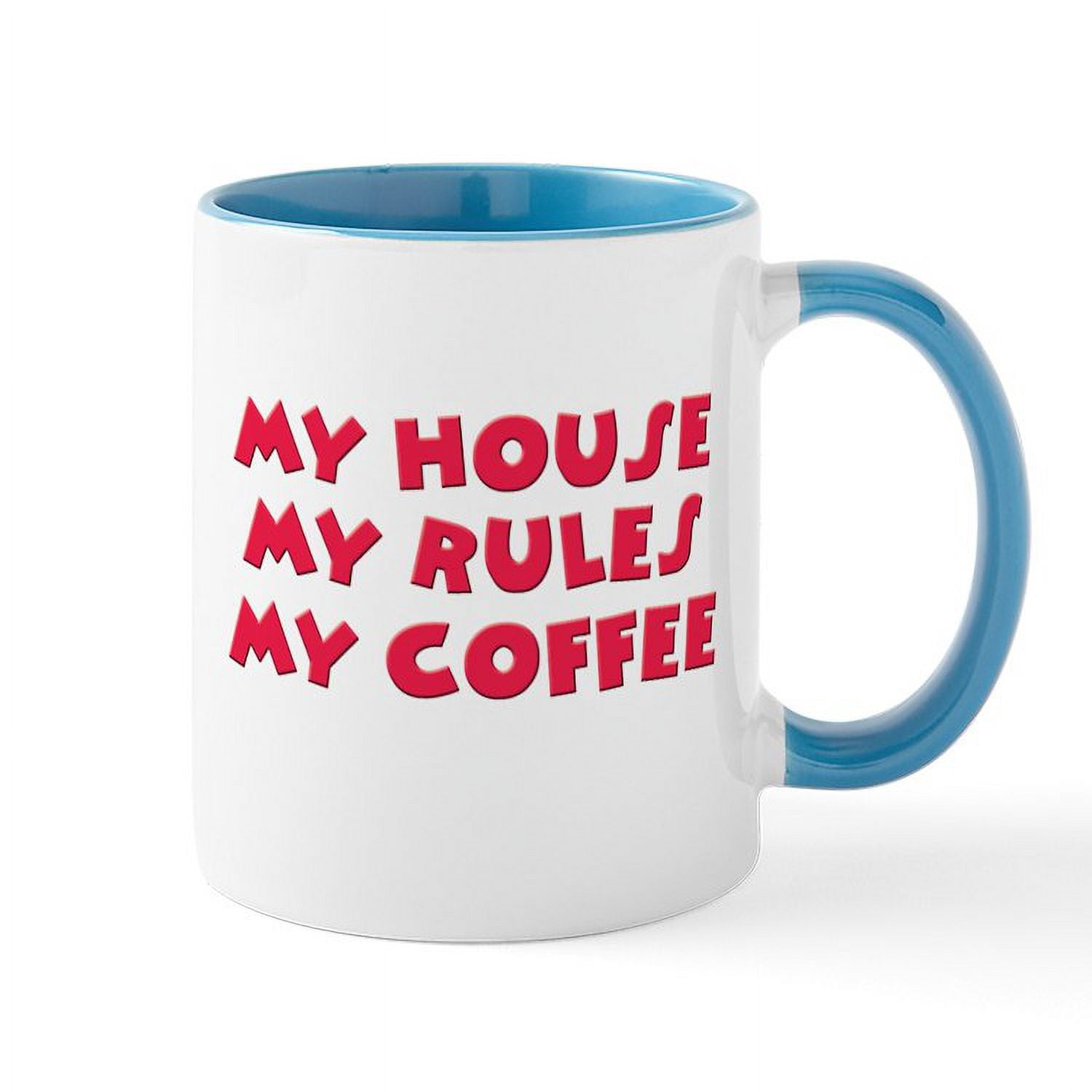 CafePress - 11 Oz Knives Out My House My Rules My Coffee Mugs - 11 oz ...