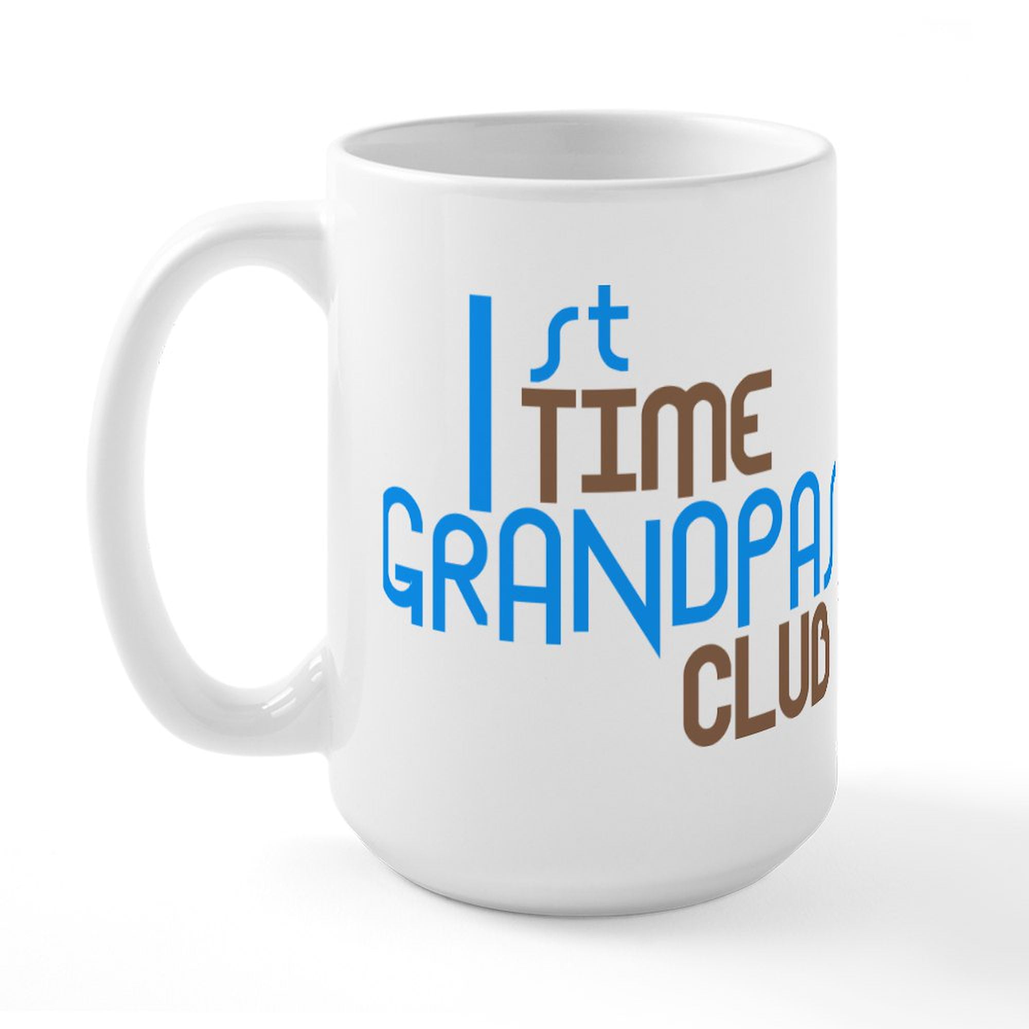 CafePress - 1St Time Grandpas Club (Blue) Large Mug - 15 oz Ceramic ...