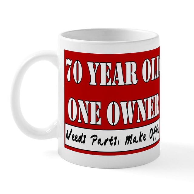 CafePress - 70Th Birthday Mug - 11 oz Ceramic Mug - Novelty Coffee Tea ...