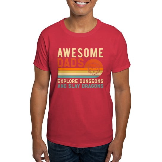 CafePress - Awesome Dads Explore Dungeons And Slay Dragons Dnd Men's ...