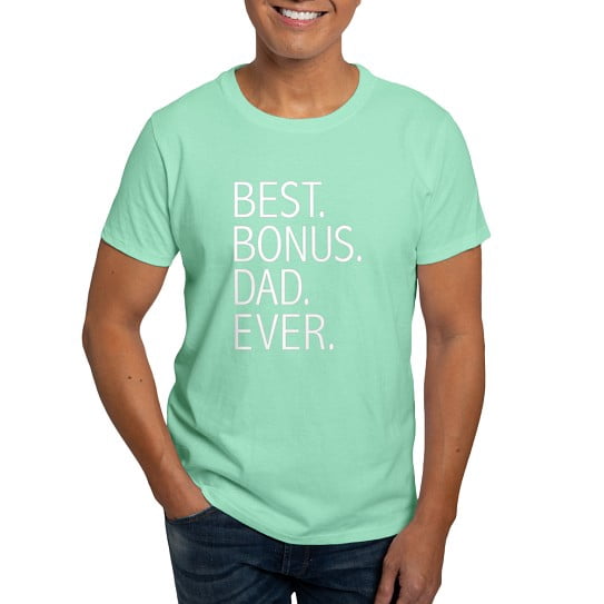 CafePress - Best Bonus Dad Ever Stepdad Father's Day Men's Value T ...