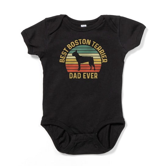 CafePress - Best Boston Terrier Dad Ever - Cute Infant Baby Bodysuit ...
