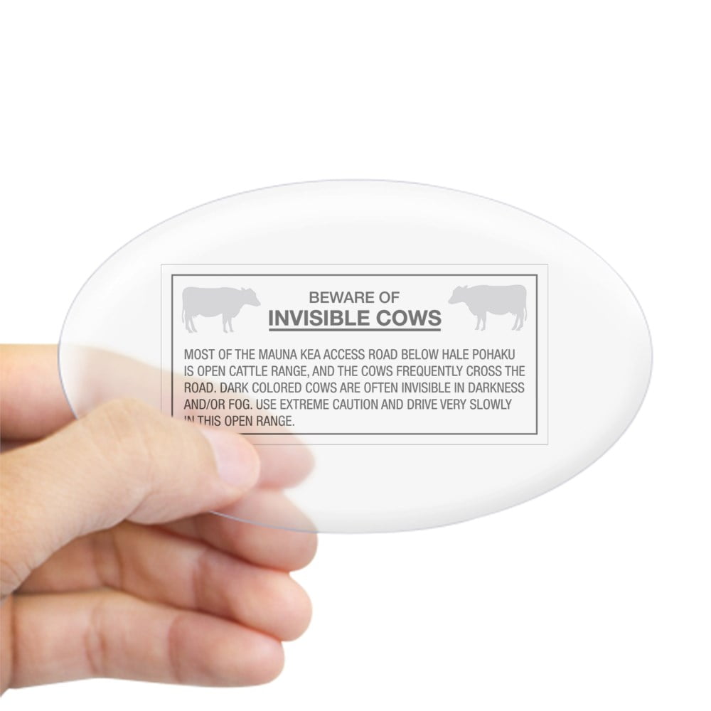 CafePress - Beware Of Invisible Cows, Hawaii (US) Sticker (Ova ...