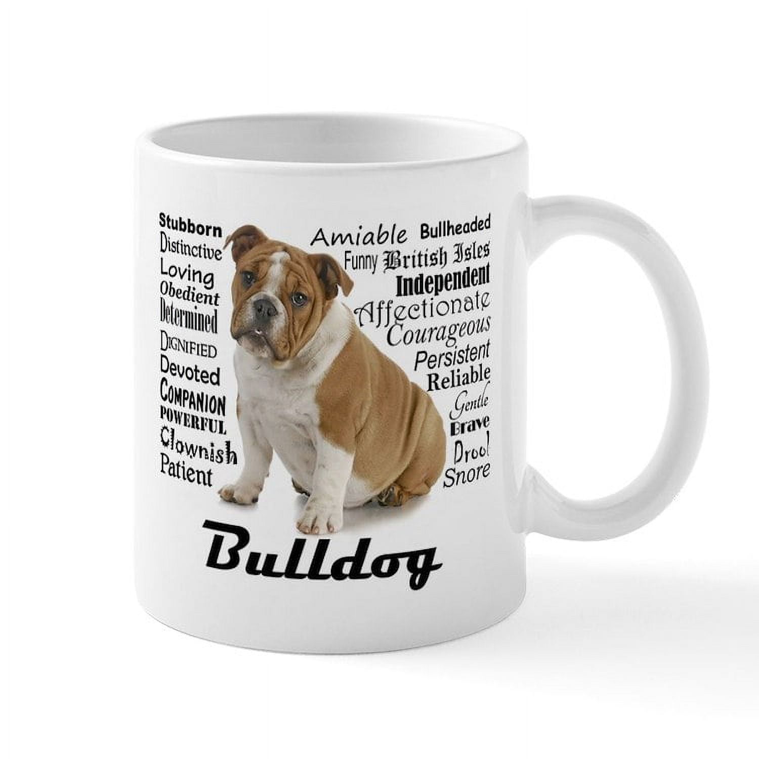CafePress - Bulldog Traits Mugs - 11 oz Ceramic Mug - Novelty Coffee ...