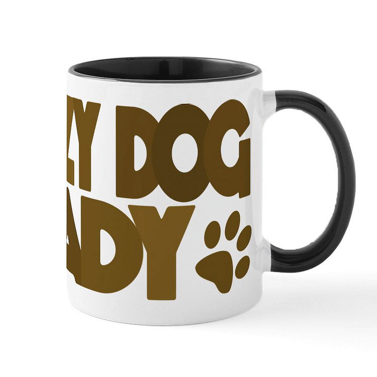 CafePress - Crazy Dog Lady Mug - 11 oz Ceramic Mug - Novelty Coffee Tea ...