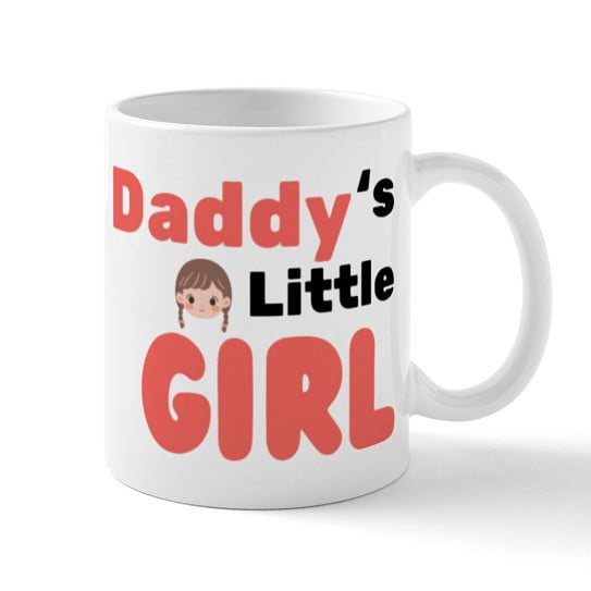 CafePress - Daddy’S Little Girl Forever His Princess Daddy’S A - 11 oz ...