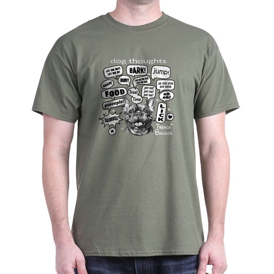 CafePress - Dog Thoughts – French Bulldog Men's Value T Shirt - Men's ...