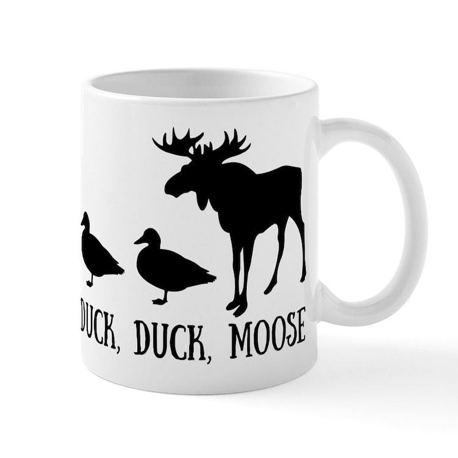 CafePress - Duck,Duck, Moose 15 Oz Ceramic Large Mug - 11 oz Ceramic ...
