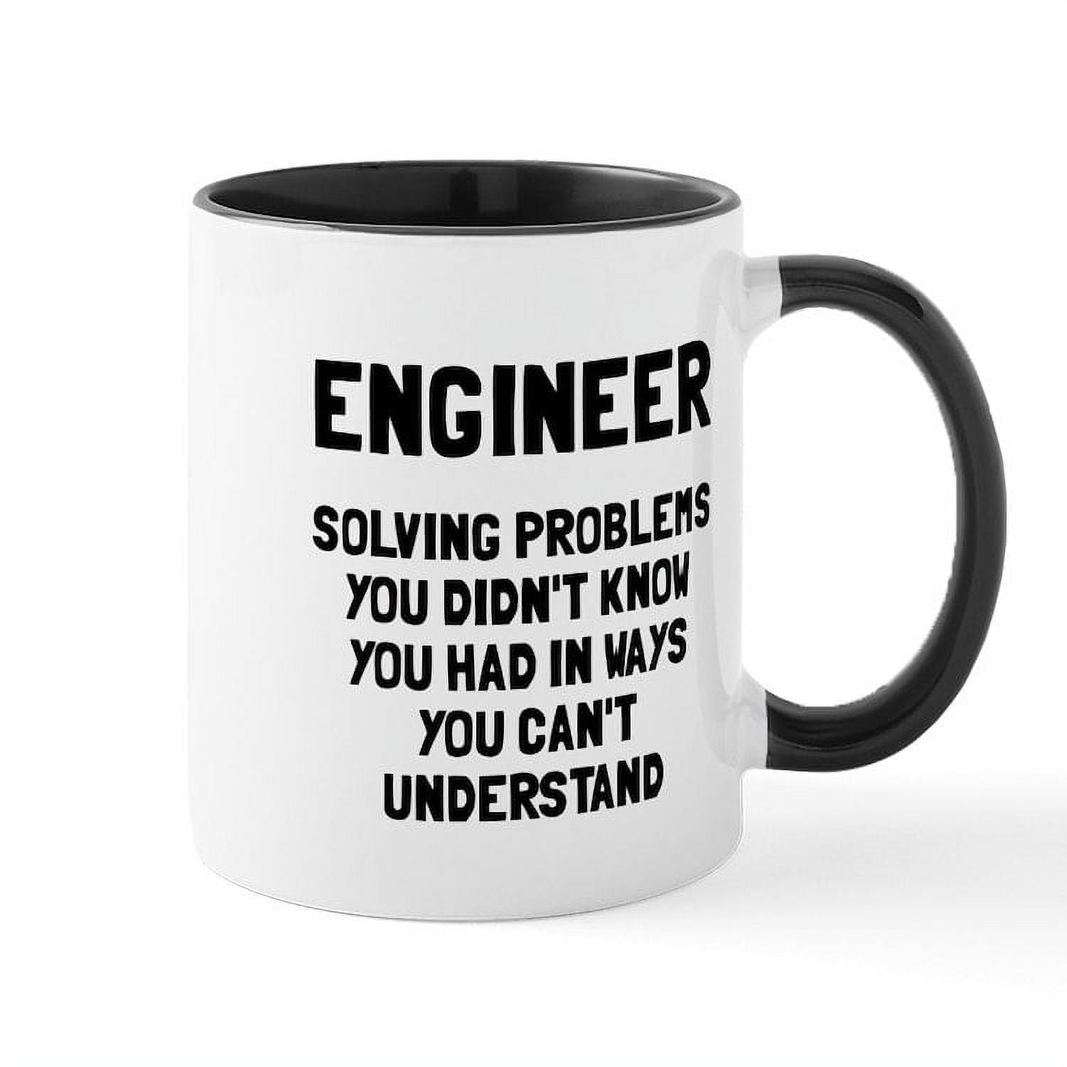 CafePress - Engineer Solving Problems Mug - 11 oz Ceramic Mug - Novelty ...