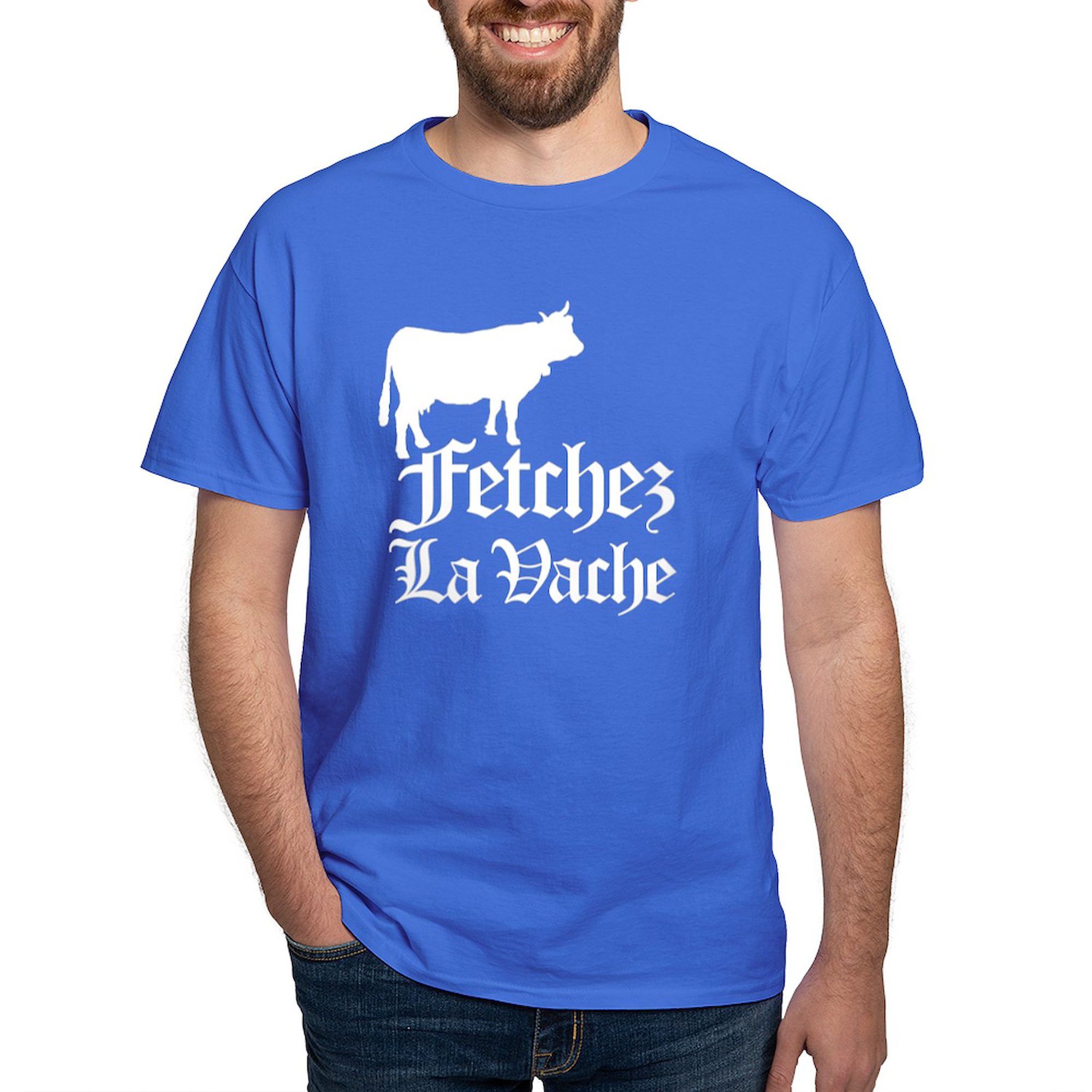 CafePress - Fetchez La Vache Dark T Shirt - 100% Cotton T-Shirt ...