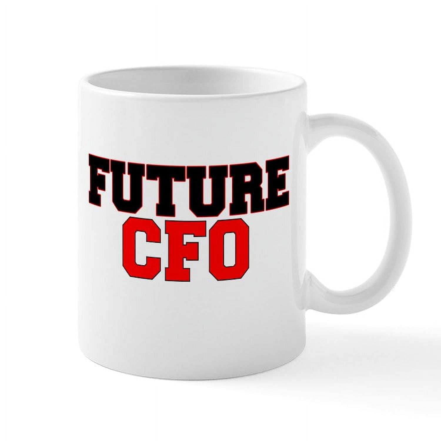 CafePress - Future Cfo Mug - 11 oz Ceramic Mug - Novelty Coffee Tea Cup - Walmart.com