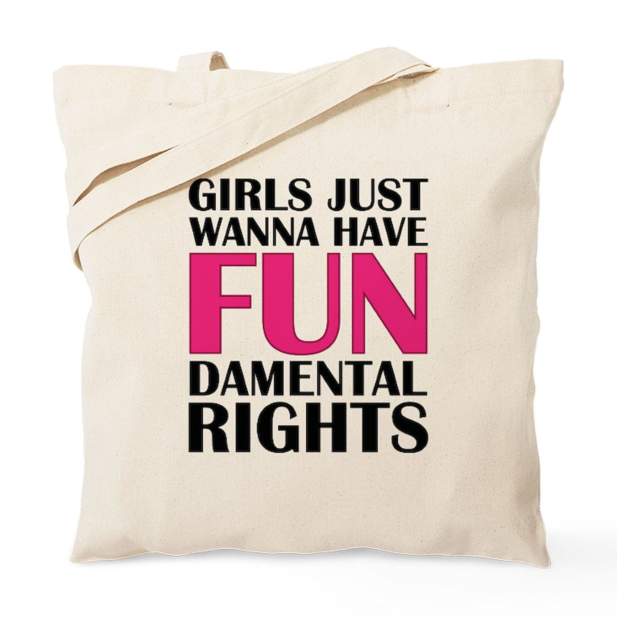 CafePress - Girls Just Wanna Have Fun Tote Bag - Unisex Canvas Tote Bag ...