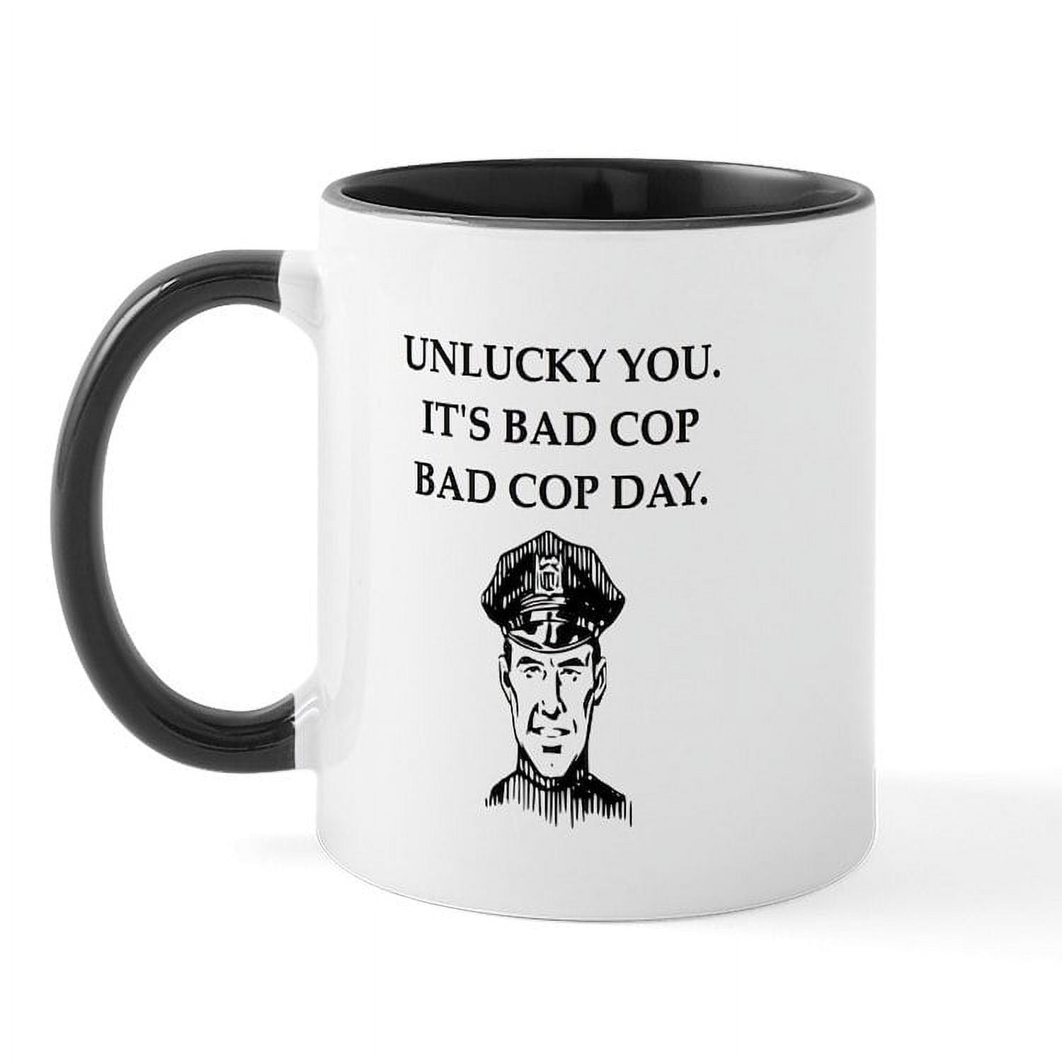 CafePress - Good Cop Police Mug - 11 oz Ceramic Mug - Novelty Coffee ...