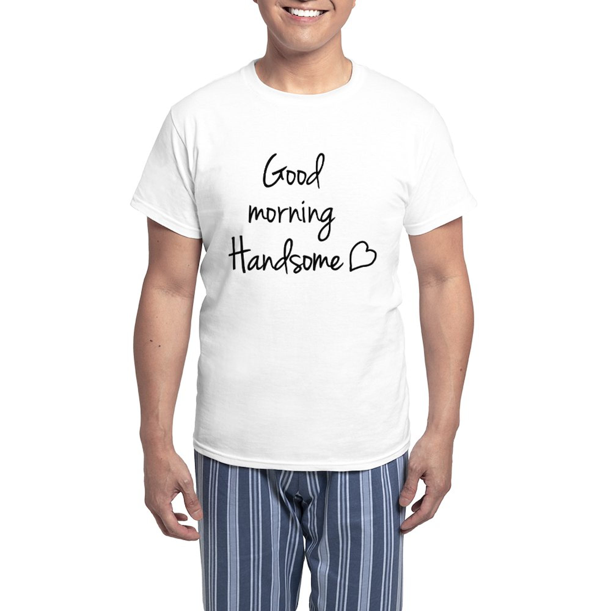 CafePress - Good Morning Handsome Pajamas - Men's Light Loose Fit ...
