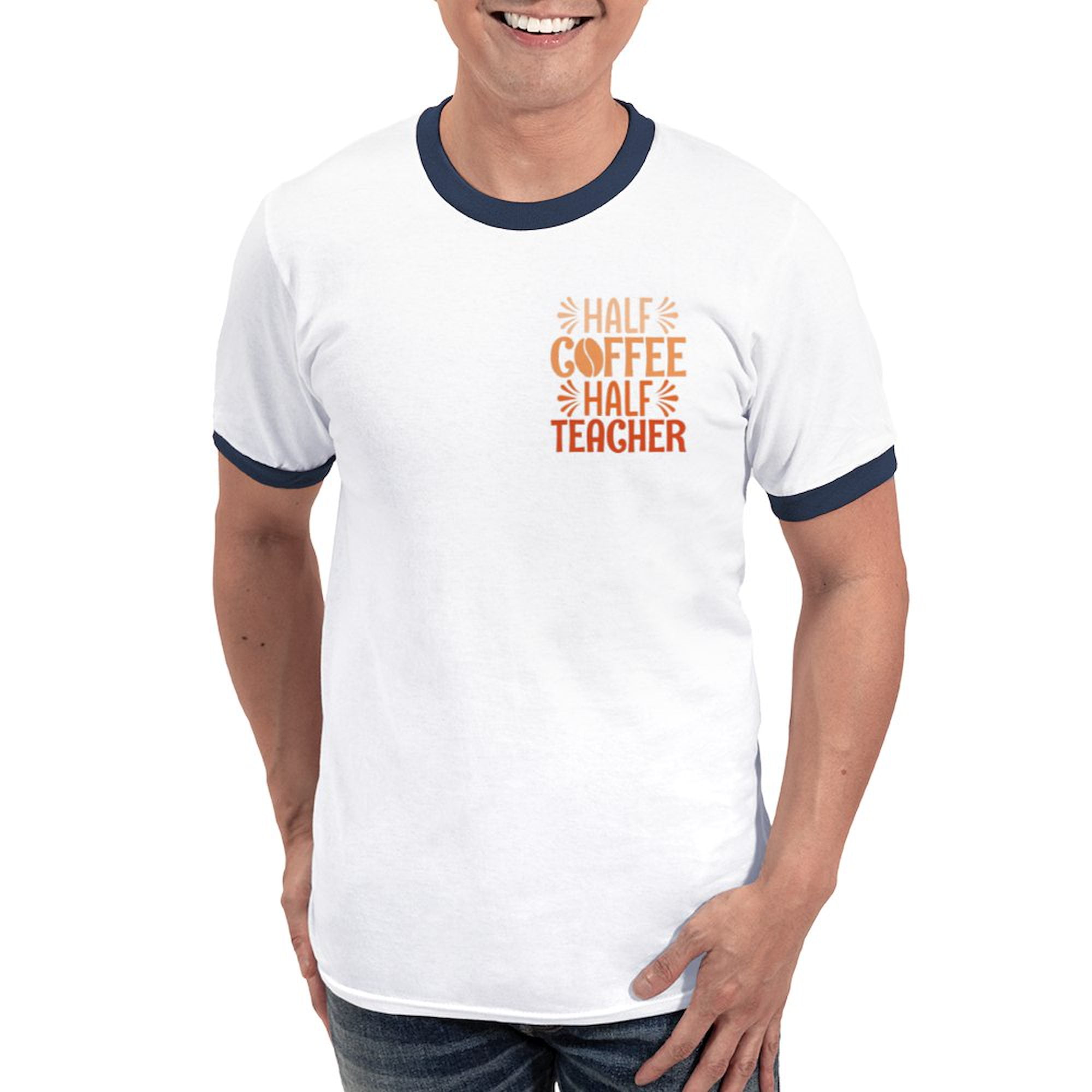 CafePress - Half Coffee Half Teacher Men's Ringer T Shirt - 100% Cotton ...