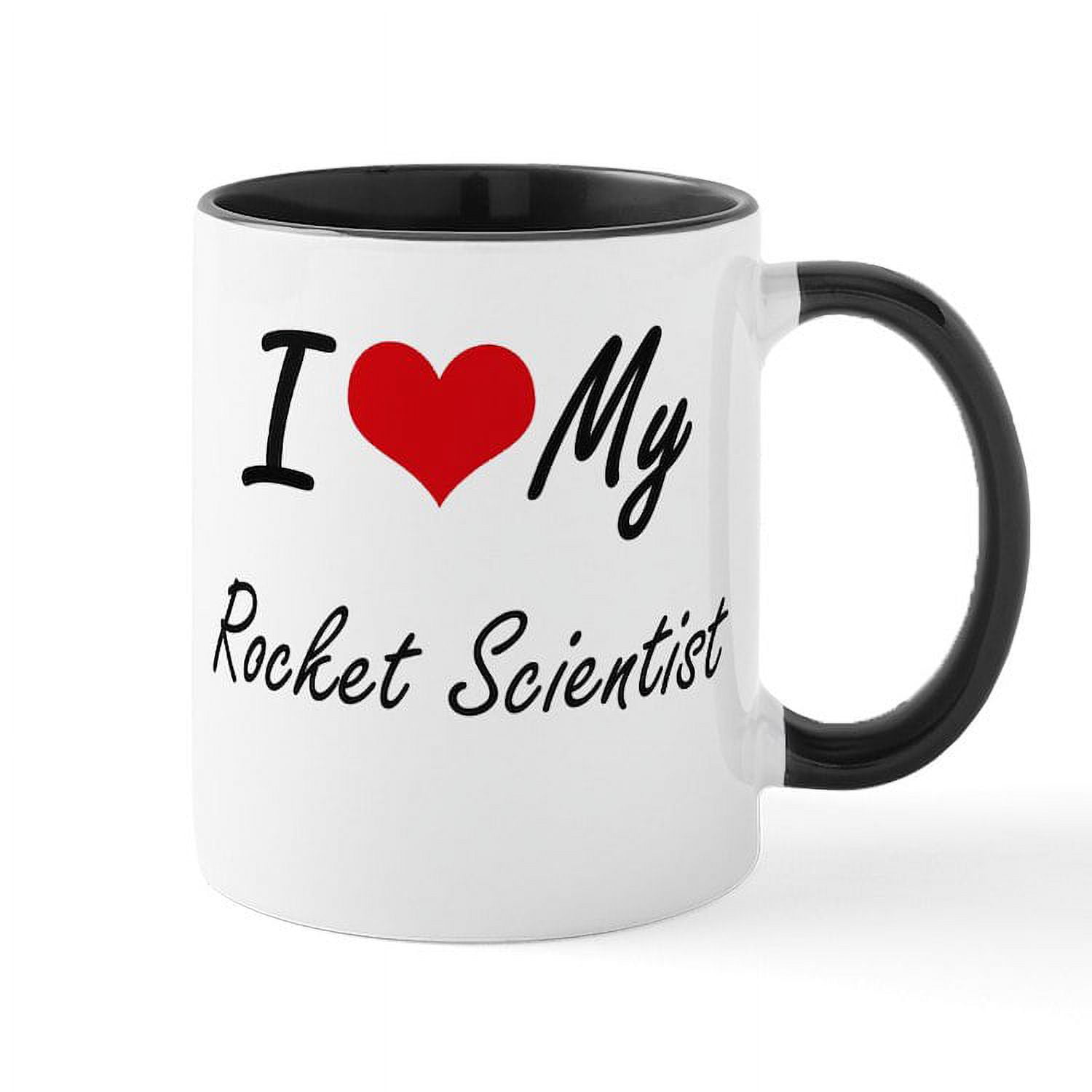 CafePress - I Love My Rocket Scientist Mugs - 11 oz Ceramic Mug ...