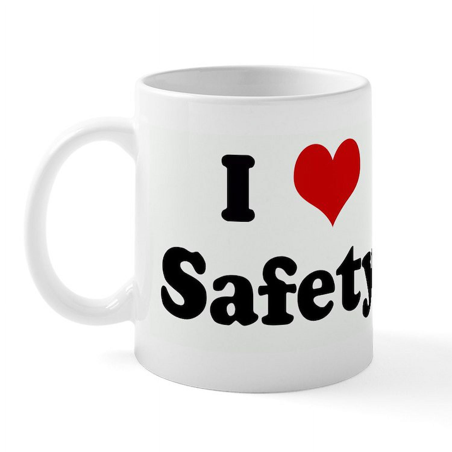 CafePress - I Love Safety! Mug - 11 oz Ceramic Mug - Novelty Coffee Tea ...