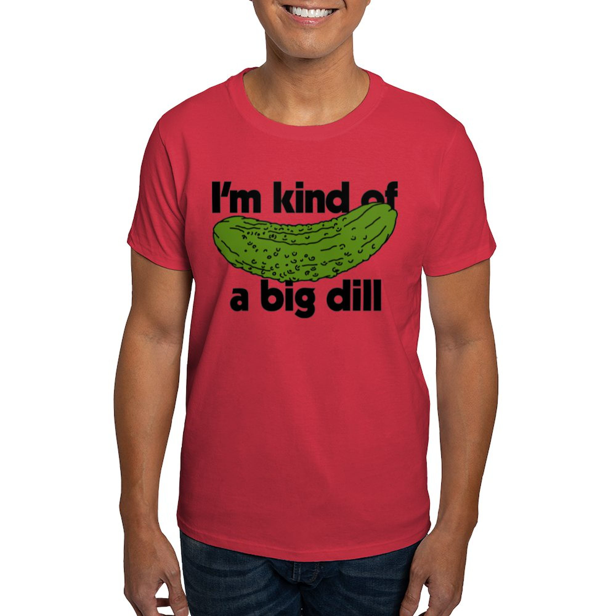 CafePress - I'm Kind Of A Big Dill Dark T Shirt - Men's Classic Graphic ...