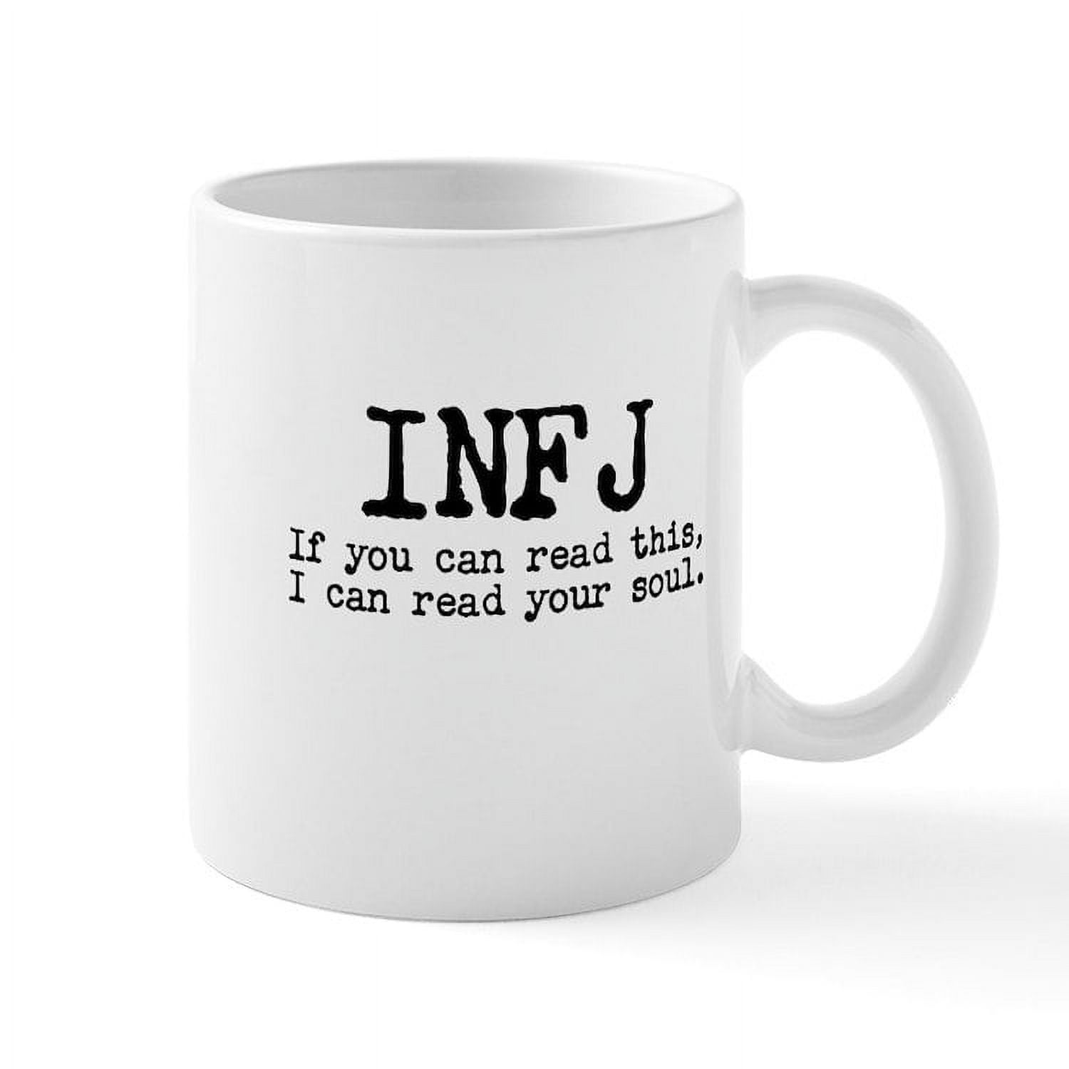 CafePress - INFJ: Read Soul Lg Mug - 11 oz Ceramic Mug - Novelty Coffee ...