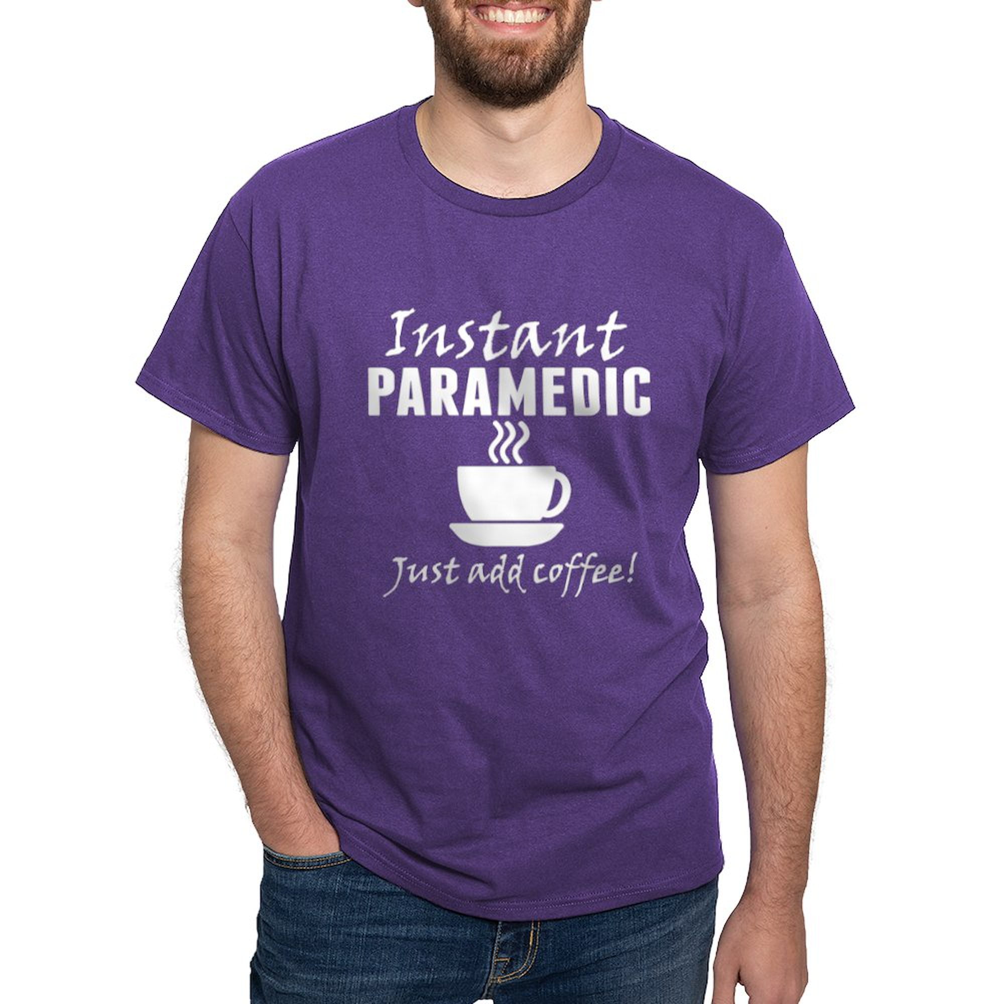 CafePress - Instant Paramedic Just Add Coffee T Shirt - Men's Classic ...